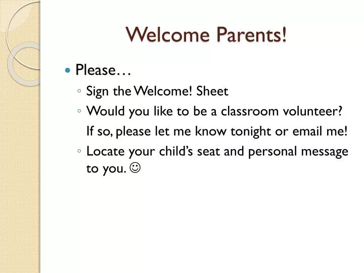 PPT - Welcome Parents! PowerPoint Presentation, free download - ID:3193682
