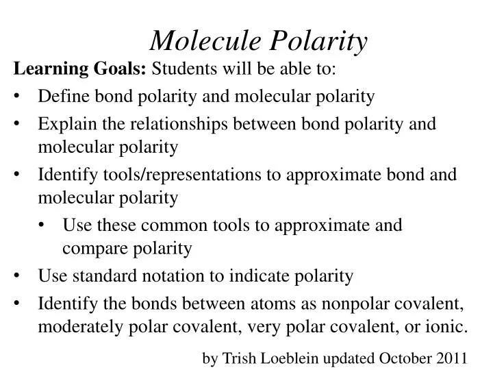 PPT - Molecule Polarity PowerPoint Presentation, free download - ID:3194751