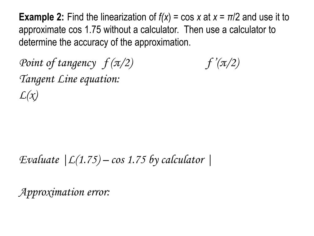 Ppt 4 5 Linearization And Newtons Method Powerpoint Presentation Id