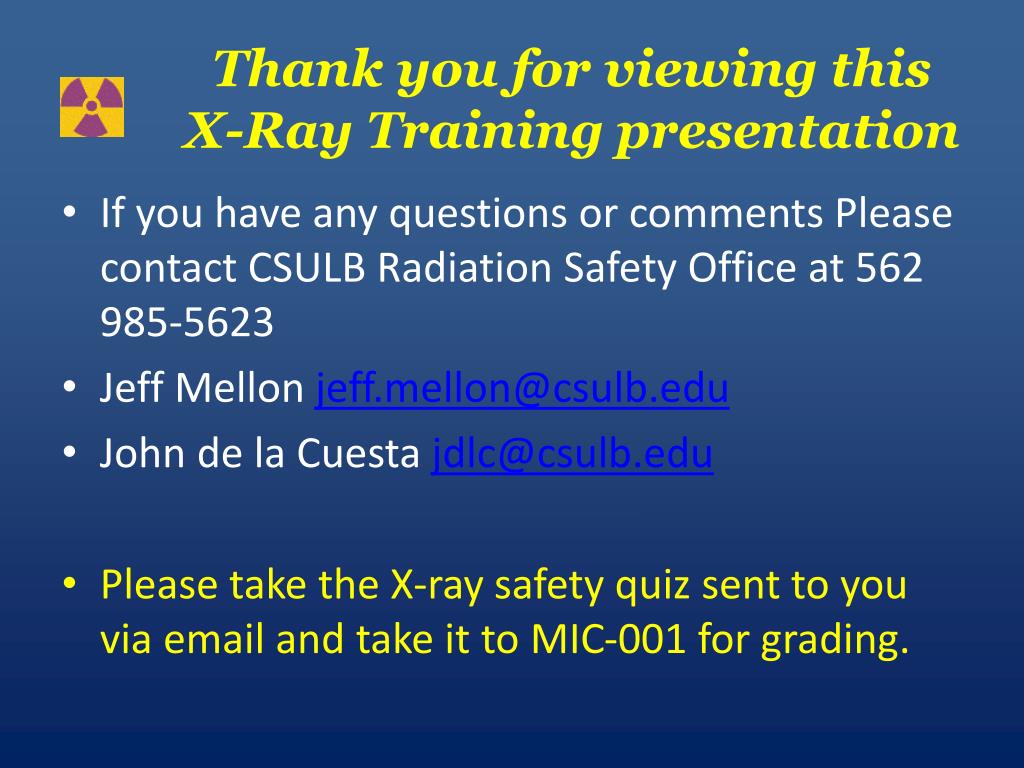 PPT - CSULB Radiation Safety Research X-ray Safety Fundamentals ...