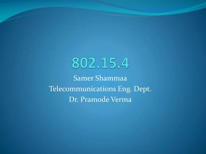 PPT - 802.15.4 PowerPoint Presentation, free download - ID:3195796