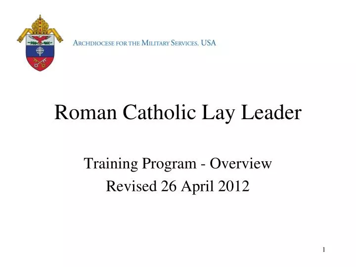 PPT - Roman Catholic Lay Leader PowerPoint Presentation, free download ...