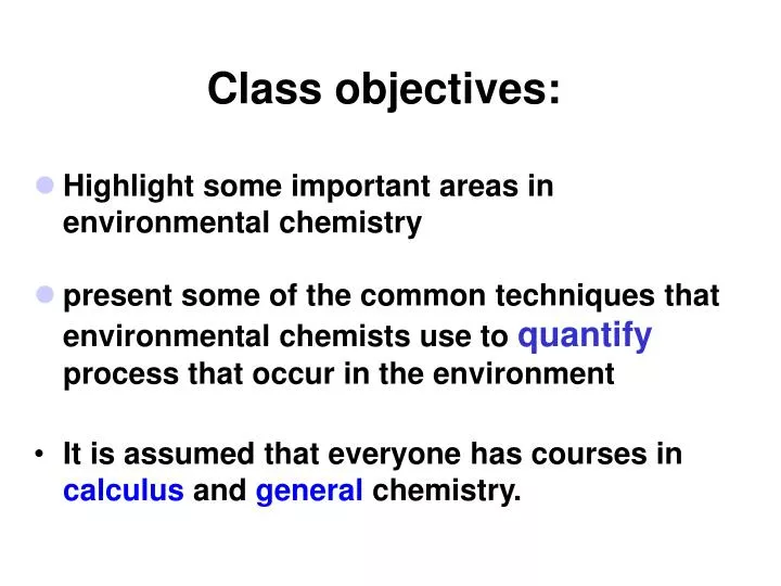 PPT - Class objectives: PowerPoint Presentation, free download - ID:3196170