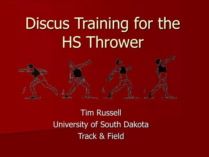 PPT - Discus Training for the HS Thrower PowerPoint Presentation, free ...