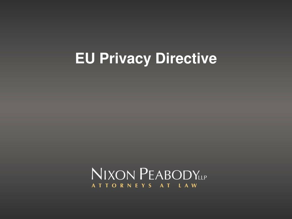 Ppt Eu Privacy Directive Powerpoint Presentation Free Download Id