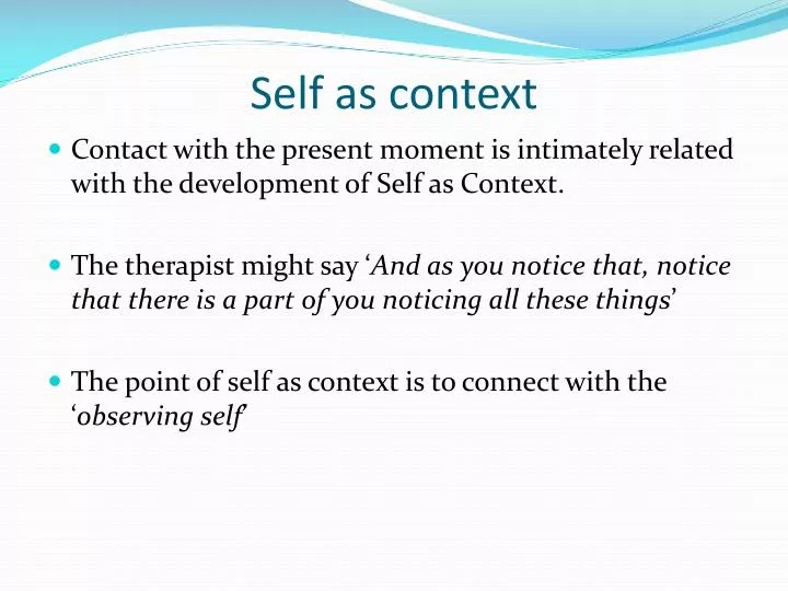 PPT - Self as context PowerPoint Presentation, free download - ID:3196957