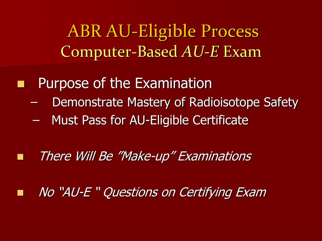 PPT - NRC AU-Eligible: ABR Update Mickey Guiberteau, MD, FACR, FACNM ...