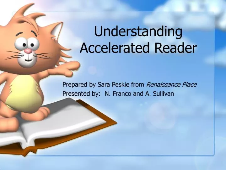 PPT - Understanding Accelerated Reader PowerPoint Presentation, free ...