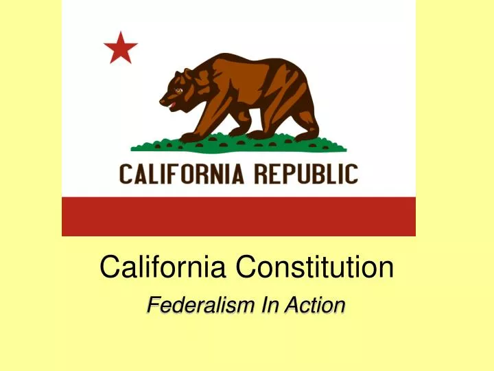 PPT - California Constitution PowerPoint Presentation, free download ...