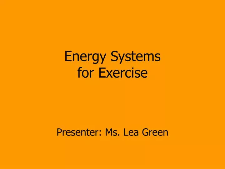 PPT - Energy Systems for Exercise PowerPoint Presentation, free ...