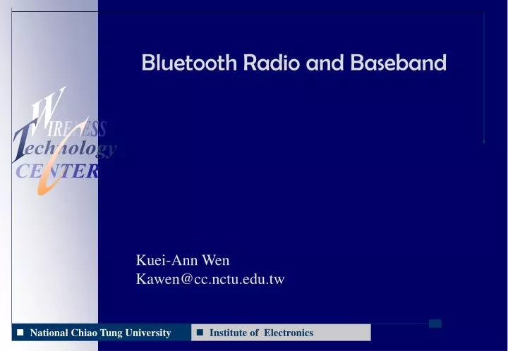 PPT - Bluetooth Radio and Baseband PowerPoint Presentation, free ...