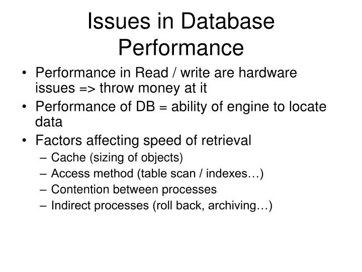 PPT - Issues in Database Performance PowerPoint Presentation, free ...