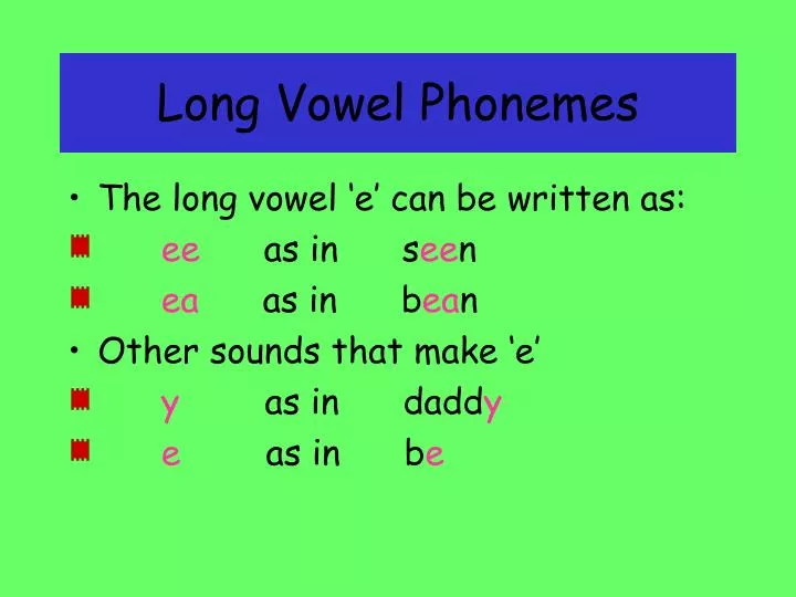 PPT - Long Vowel Phonemes PowerPoint Presentation, free download - ID ...