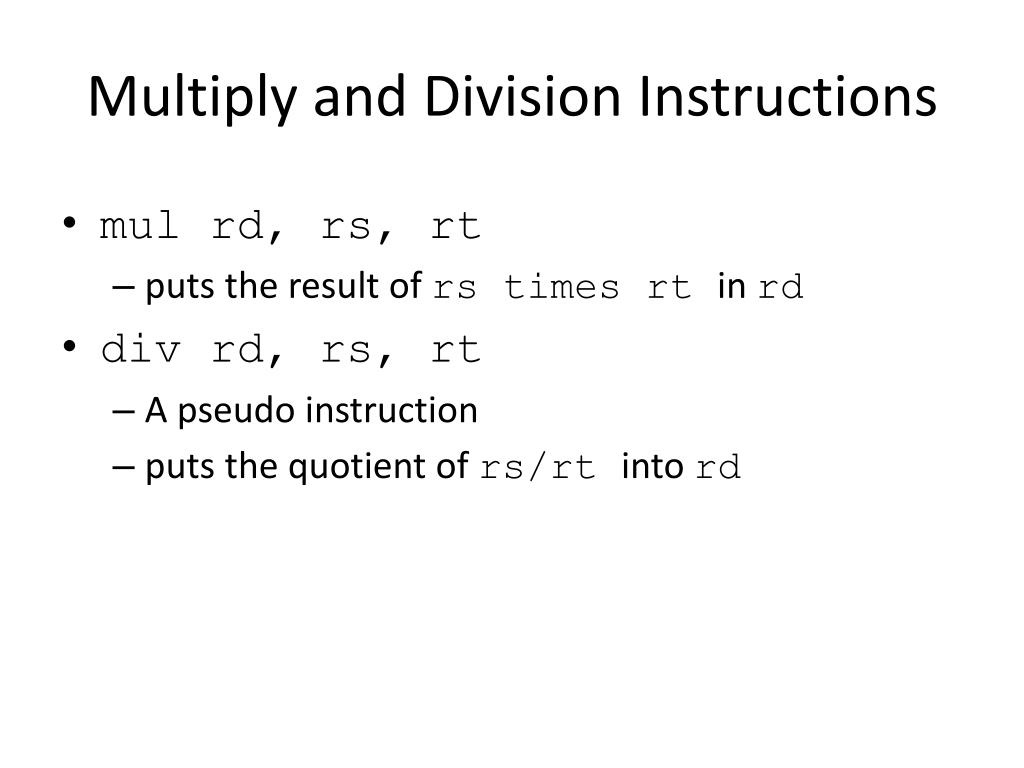 Ppt Mips Mul Div And Mips Floating Point Instructions Powerpoint Presentation Id3200748
