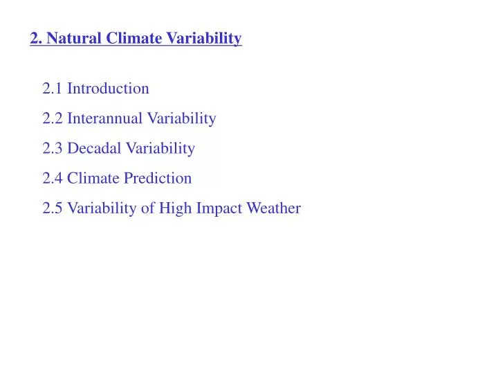 PPT - 2. Natural Climate Variability PowerPoint Presentation, free ...
