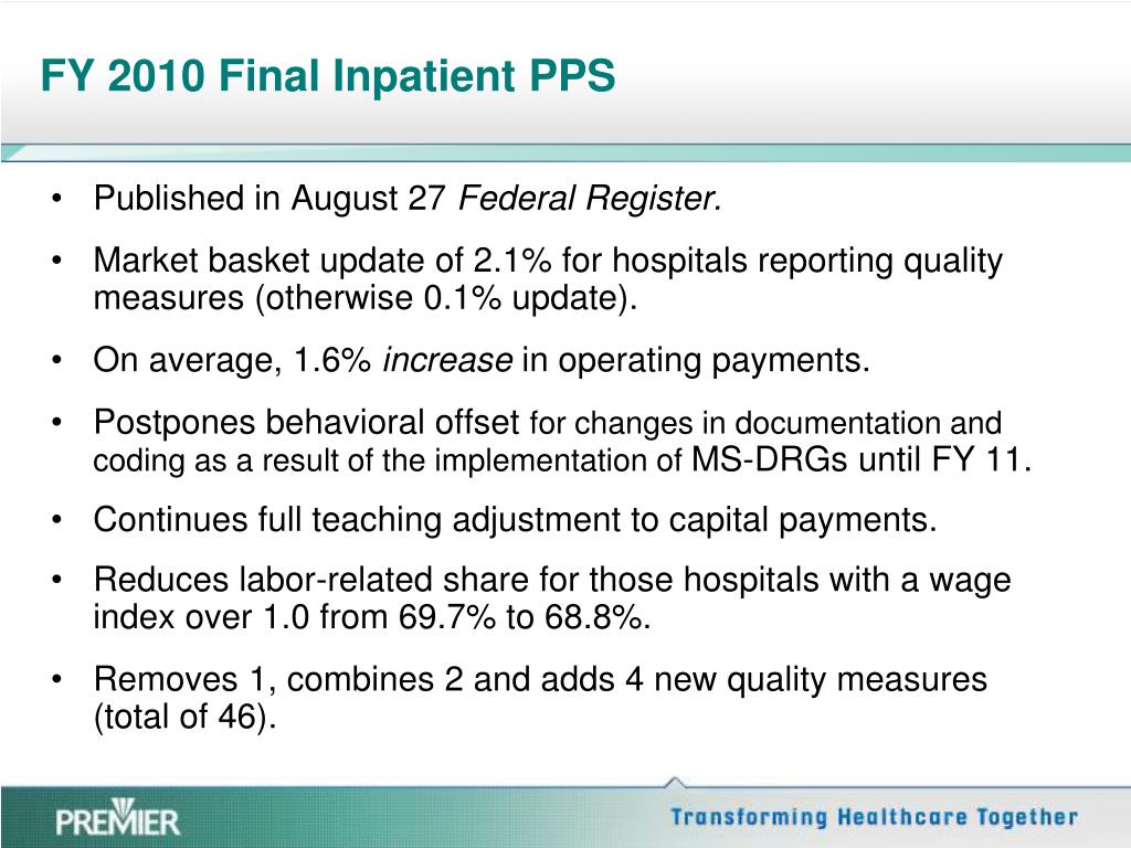 PPT - FY 2010 Medicare Inpatient PPS Final Rule PowerPoint Presentation ...