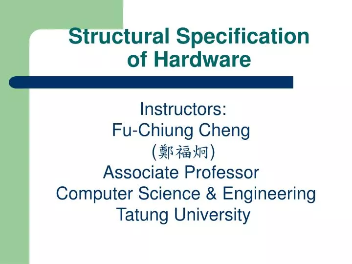PPT - Structural Specification of Hardware PowerPoint Presentation ...