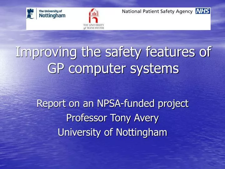 PPT - Improving the safety features of GP computer systems PowerPoint ...