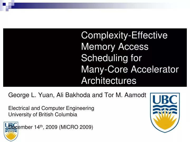 Ppt Complexity Effective Memory Access Scheduling For Many Core 3594