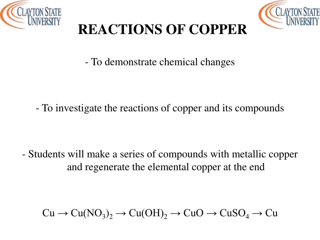 PPT - SURVEY OF CHEMISTRY LABORATORY I CHEM 1151L REACTIONS OF COPPER ...