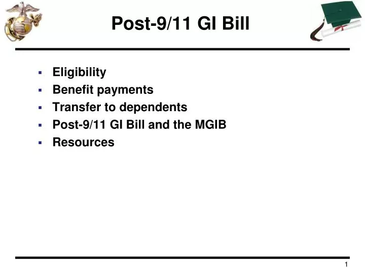 PPT - Post-9/11 GI Bill PowerPoint Presentation, free download - ID:3202171
