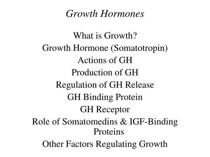 PPT - Growth Hormones PowerPoint Presentation, free download - ID:3202203