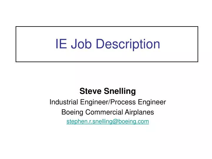 PPT - IE Job Description PowerPoint Presentation, free download - ID ...