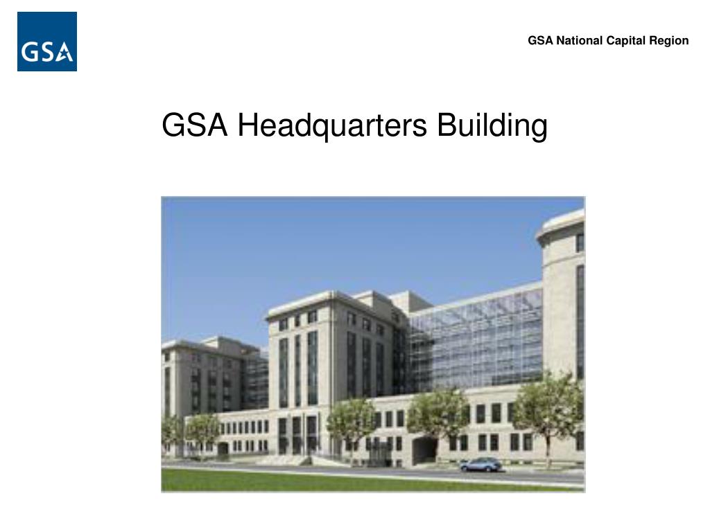 PPT - General Services Administration National Capital Region ...