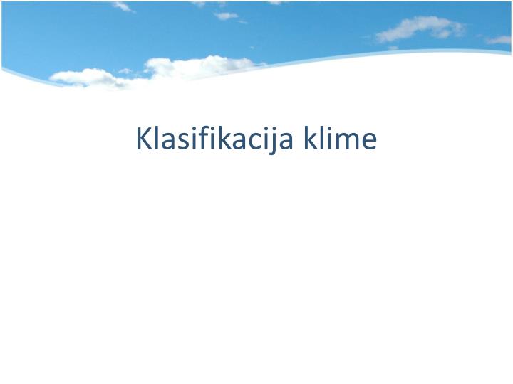 PPT - Što je klima? PowerPoint Presentation - ID:3203327