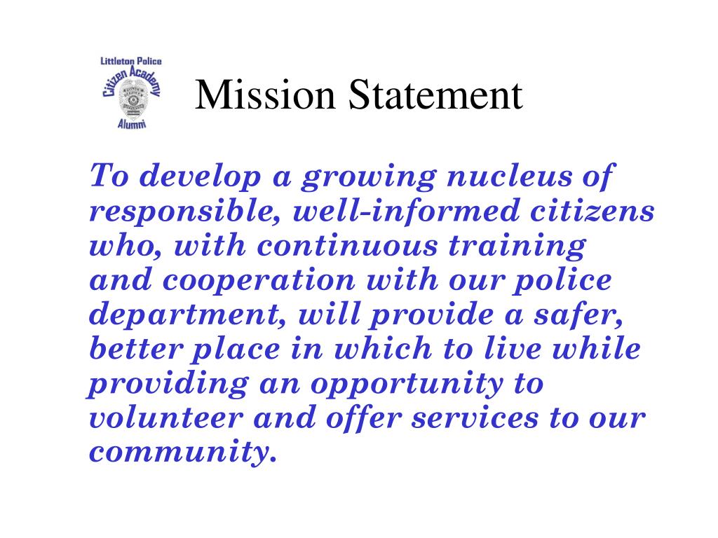 PPT - LITTLETON POLICE CITIZEN ACADEMY ALUMNI ASSOCIATION (LPCAAA ...