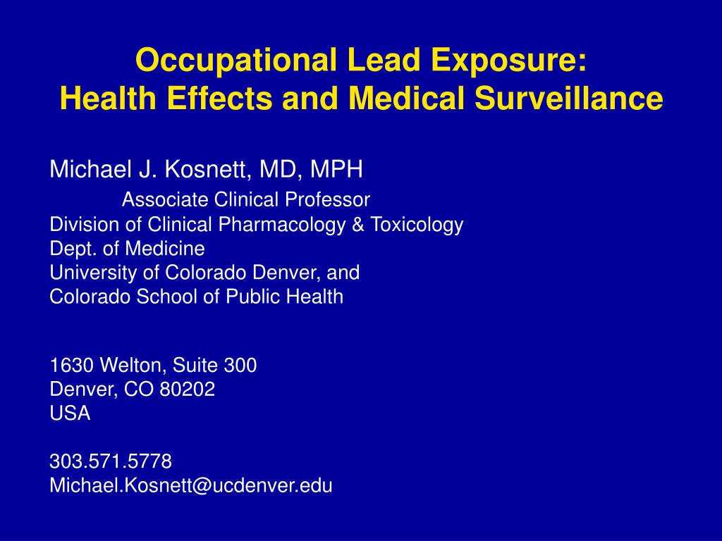 PPT - Occupational Lead Exposure: Health Effects and Medical ...