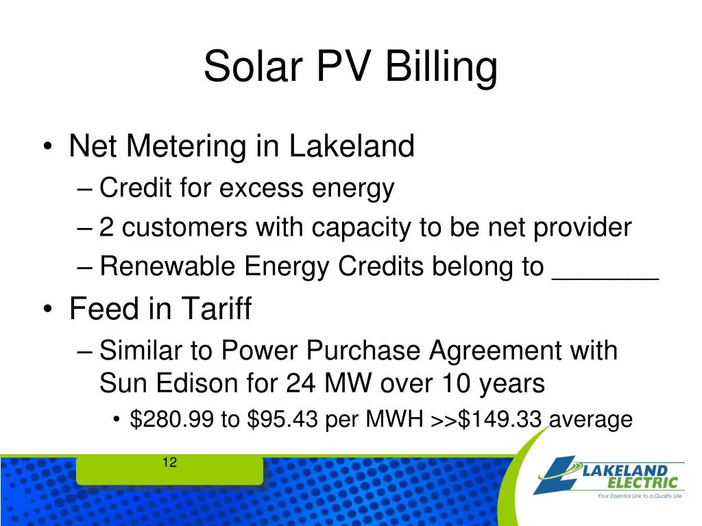 PPT - LAKELAND ELECTRIC Pricing to Meet Net Meter Rules APPA 2009 ...