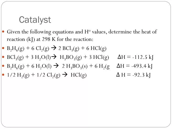 PPT - Catalyst PowerPoint Presentation, free download - ID:3206932