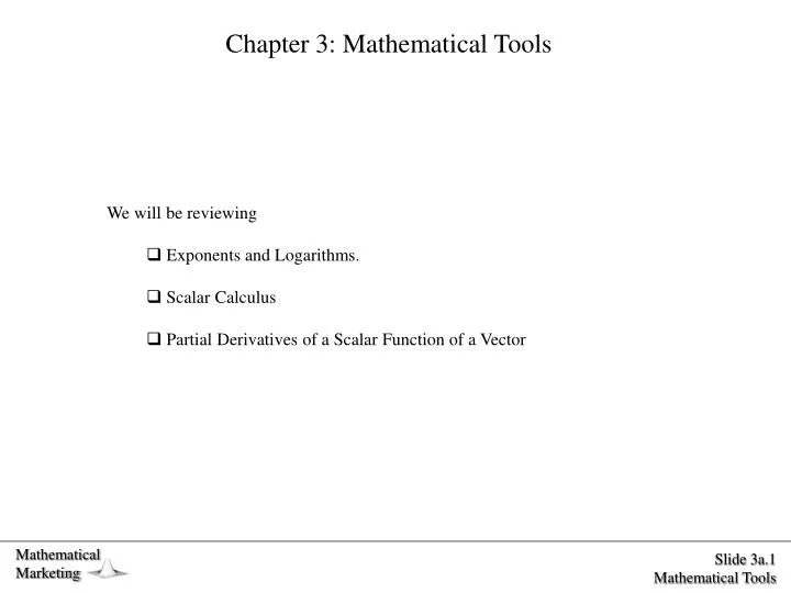 PPT - Chapter 3: Mathematical Tools PowerPoint Presentation, free ...