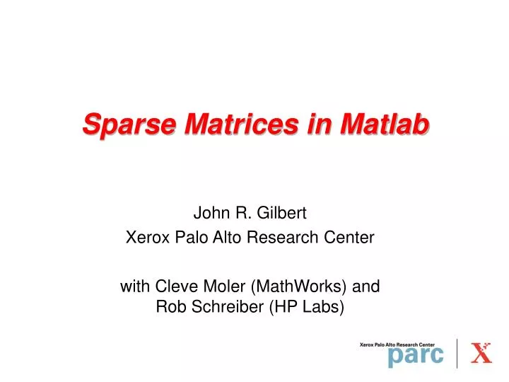 PPT - Sparse Matrices in Matlab PowerPoint Presentation, free download ... PPT - Sparse Matrices in Matlab PowerPoint Presentation, free download ...