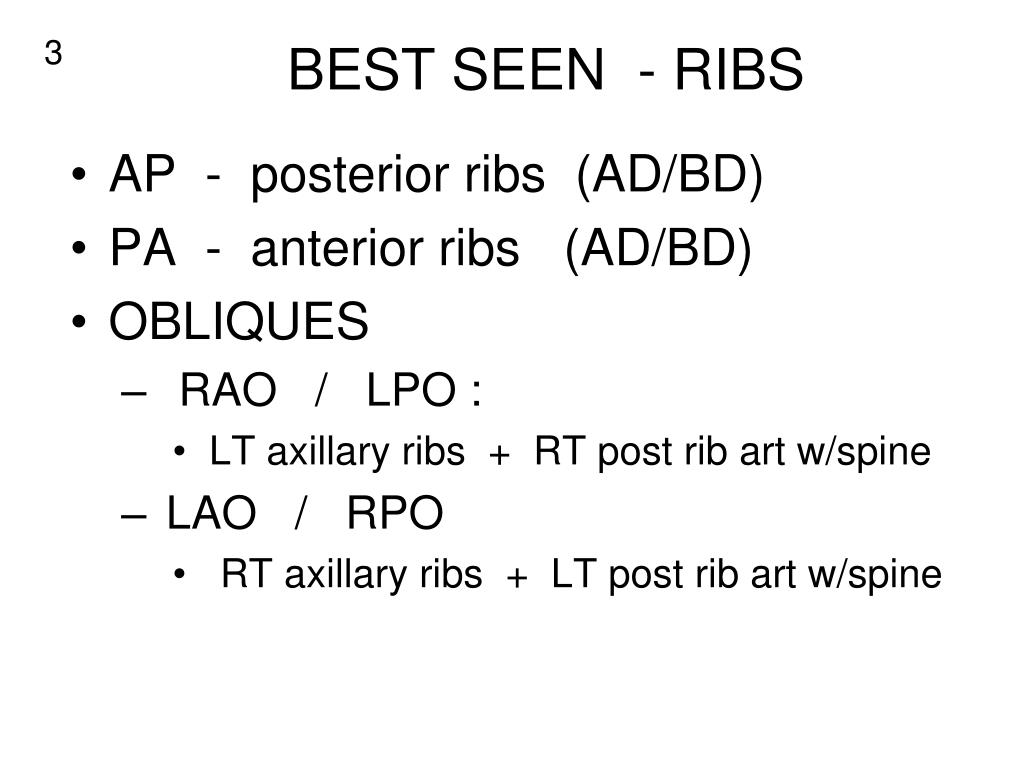 PPT - PA -anterior side BEST SEEN AP -posterior side BEST SEEN ...