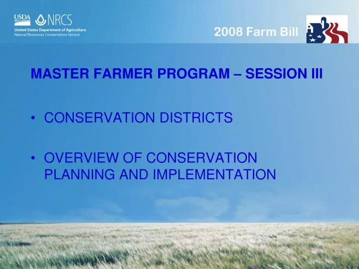 PPT - MASTER FARMER PROGRAM – SESSION III PowerPoint Presentation, free ...