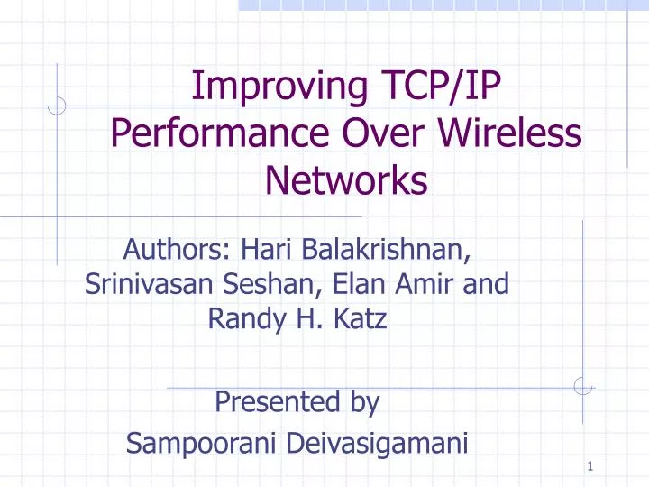 PPT - Improving TCP/IP Performance Over Wireless Networks PowerPoint Presentation - ID:3207643