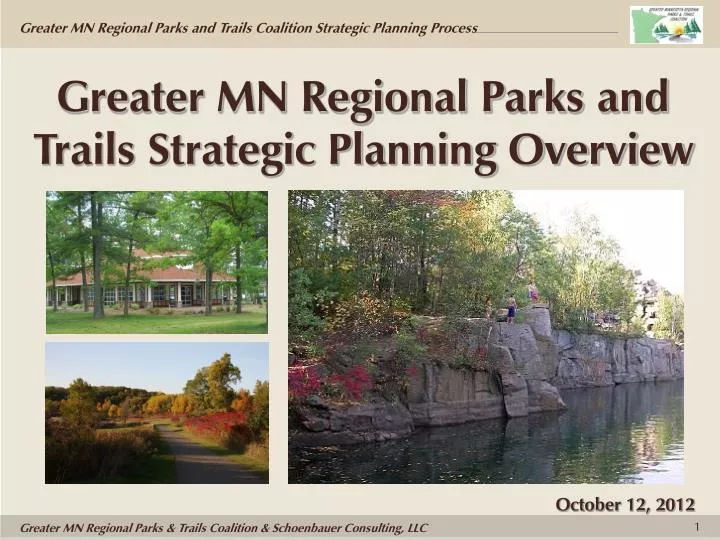 PPT - Greater MN Regional Parks and Trails Strategic Planning Overview ...