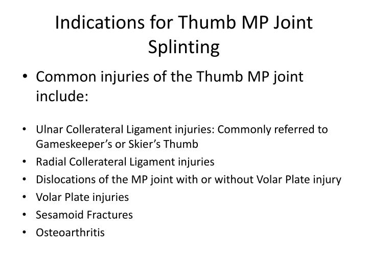PPT - Innovative Splinting options for the Thumb MP joint PowerPoint ...