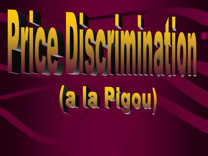 PPT - Price Discrimination PowerPoint Presentation, free download - ID ...