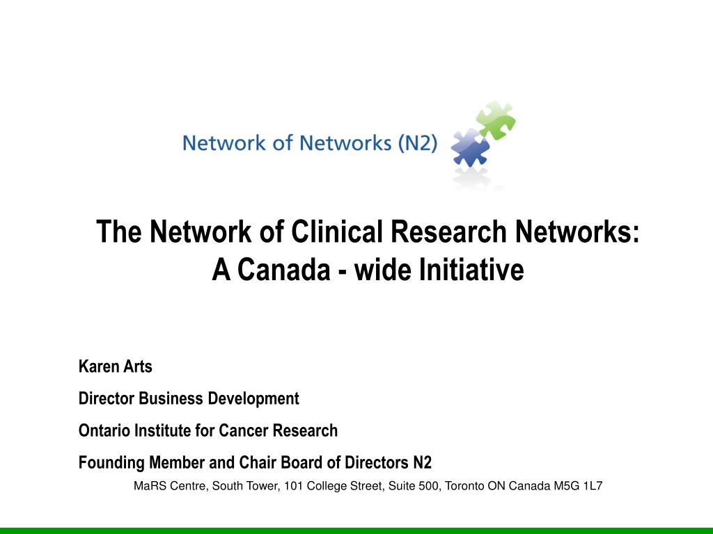 PPT - The Network of Clinical Research Networks: A Canada - wide ...