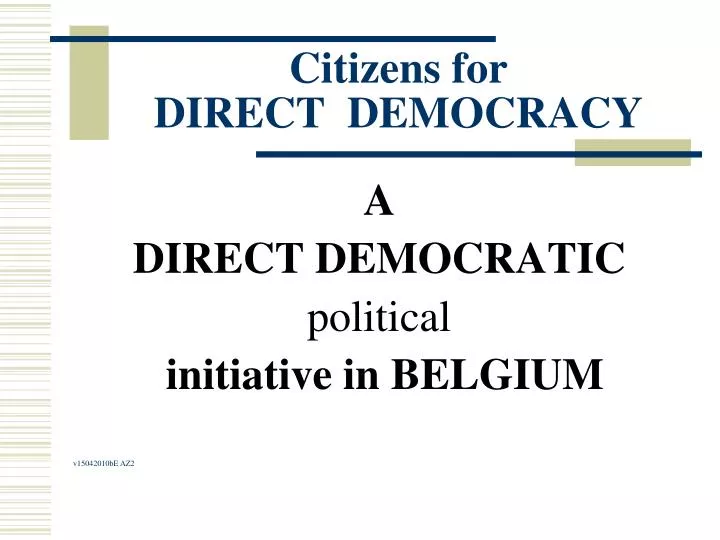PPT - Citizens for DIRECT DEMOCRACY PowerPoint Presentation, free ...