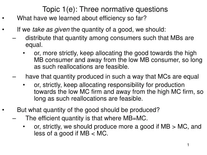 PPT - Topic 1(e): Three normative questions PowerPoint Presentation ...