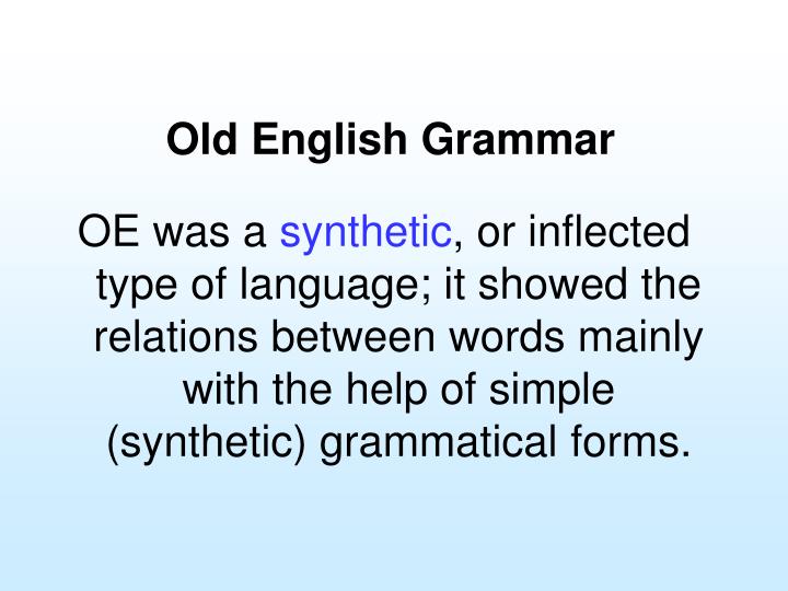 PPT - Old English Period PowerPoint Presentation - ID:3208868