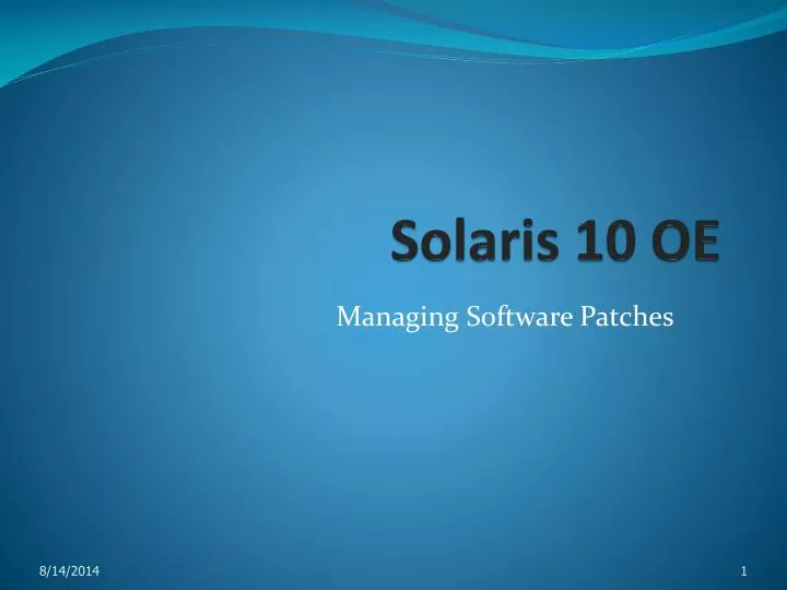 PPT - Solaris 10 OE PowerPoint Presentation, free download - ID:3208880