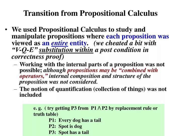 PPT - Transition from Propositional Calculus PowerPoint Presentation ...