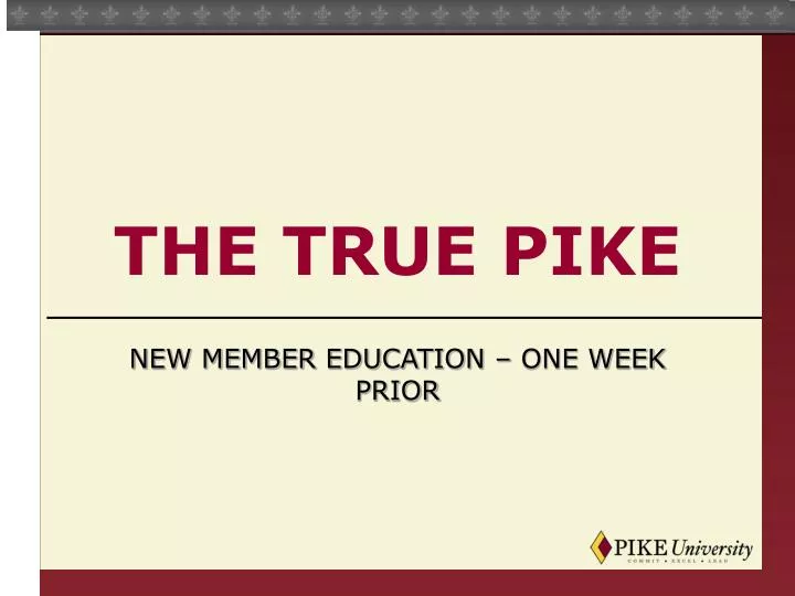 PPT - The True Pike PowerPoint Presentation, free download - ID:3209558