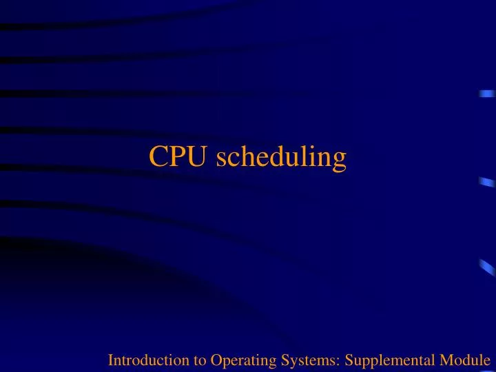 PPT - CPU scheduling PowerPoint Presentation, free download - ID:3209821