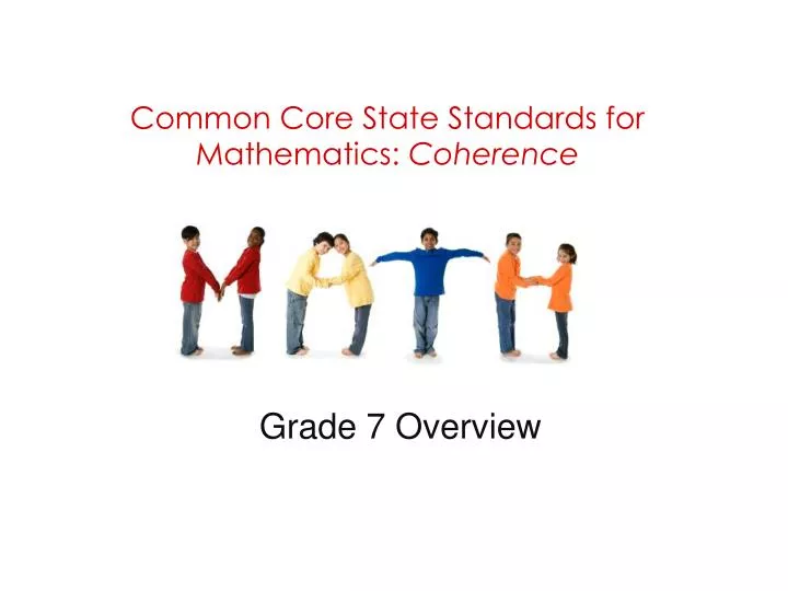 PPT - Common Core State Standards for Mathematics: Coherence PowerPoint ...